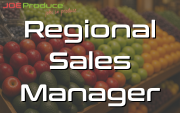 JOB FILLED - Regional Sales Manager - #8691S - Joe Produce | Produce ...